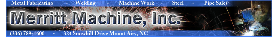 Merritt Machine Inc. | | 324 Snowhill Drive, Mount Airy, NC